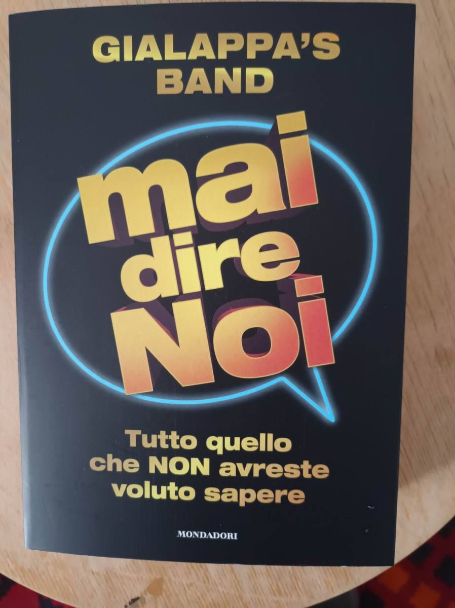 Gialappa’s Band, Mai dire noi, Mondadori – Prima i Lettori